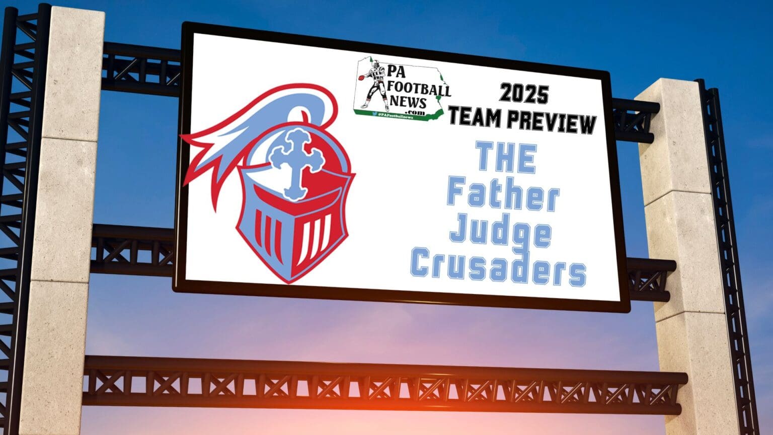 2025 PFN Team Preview: The Father Judge Crusaders – PA Football News