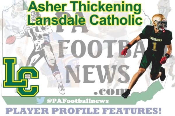 2026 PFN Player Profile: Asher Thickening-WR/DB-Lansdale Catholic – PA ...